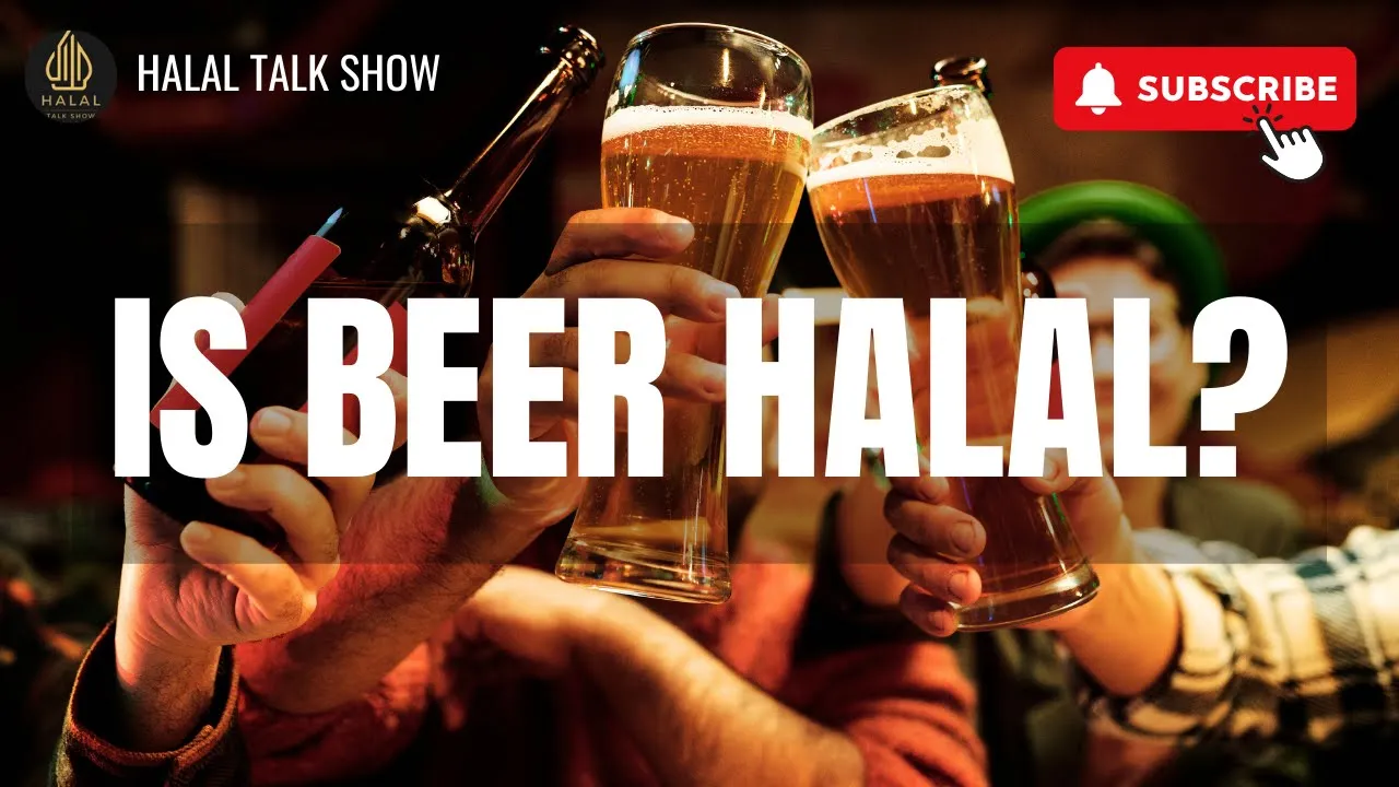 Is Beer Halal? – Halal Talk Show